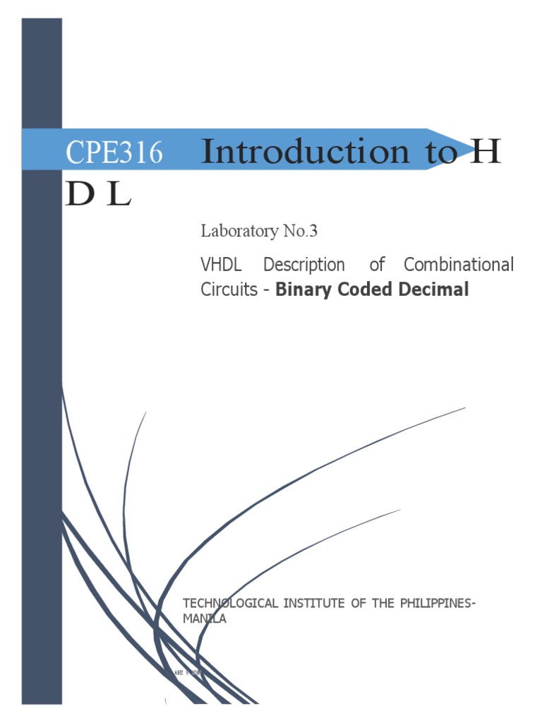 Introduction To H DL: Laboratory No.3 VHDL Description of Combinational Circuits - Binary Coded ...