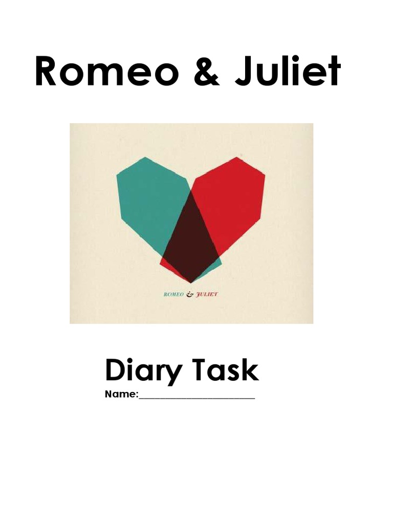 Romeo and Juliet Diary Task PDF | PDF | Characters In Romeo And Juliet ...