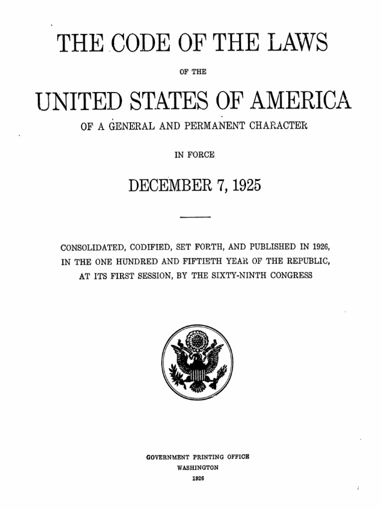 The .Code of The Laws United States of America: DECEMBER 7, 1925 | PDF
