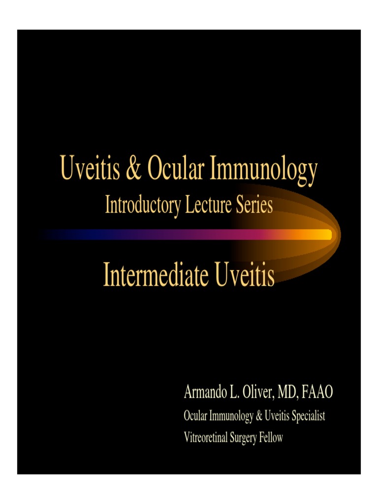 Uveitis & Ocular Immunology: Introductory Lecture Series | PDF ...