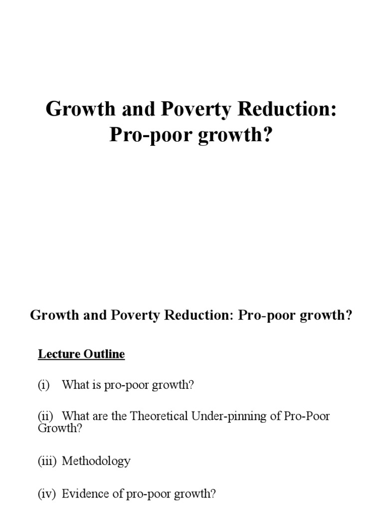 Growth and Poverty Reduction: Pro-Poor Growth? | PDF | Economic Growth ...