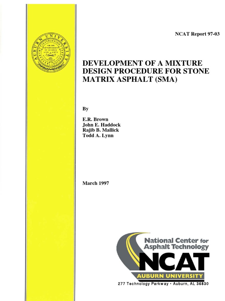 Development of A Mixture Design Procedure For Stone Matrix Asphalt (Sma ...