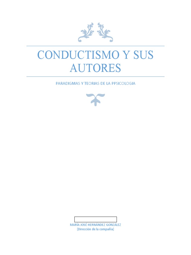 Conductismo y Sus Autores | PDF | Comportamiento | Sicología