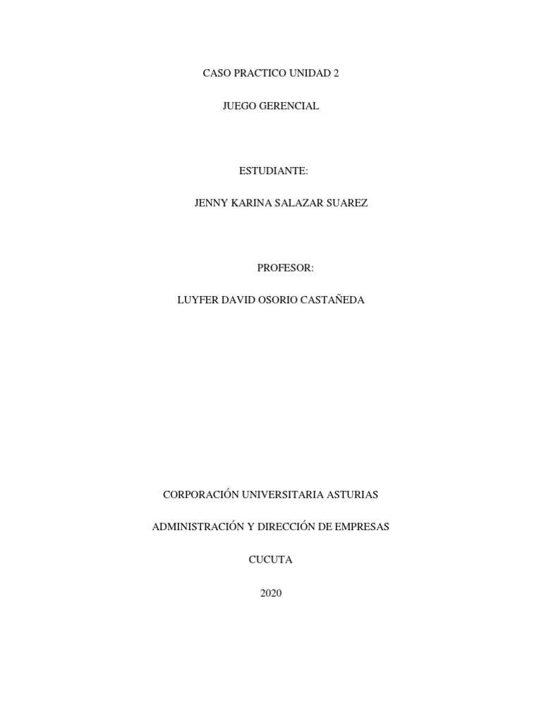 Caso Practico Unidad 2 JUEGO GERENCIAL . | PDF