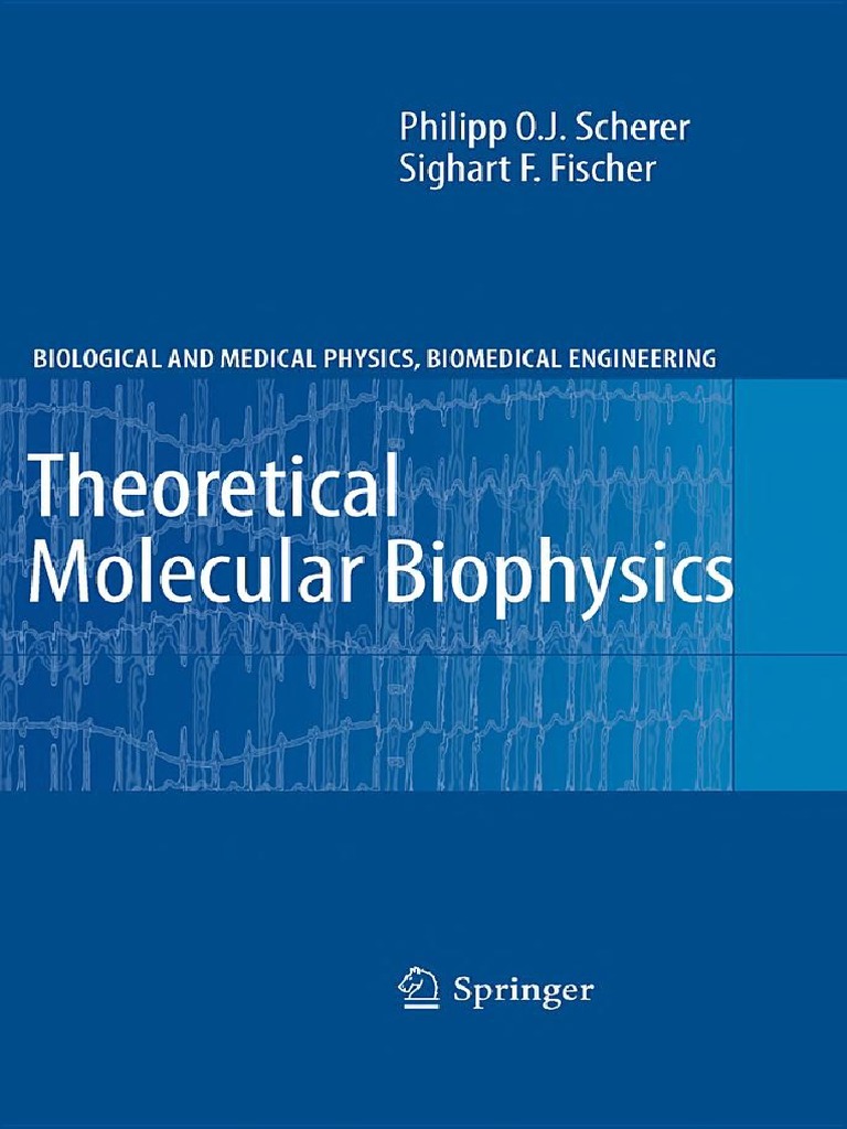 Theoretical Molecular Biophysics PDF | PDF | Physical Chemistry | Physics