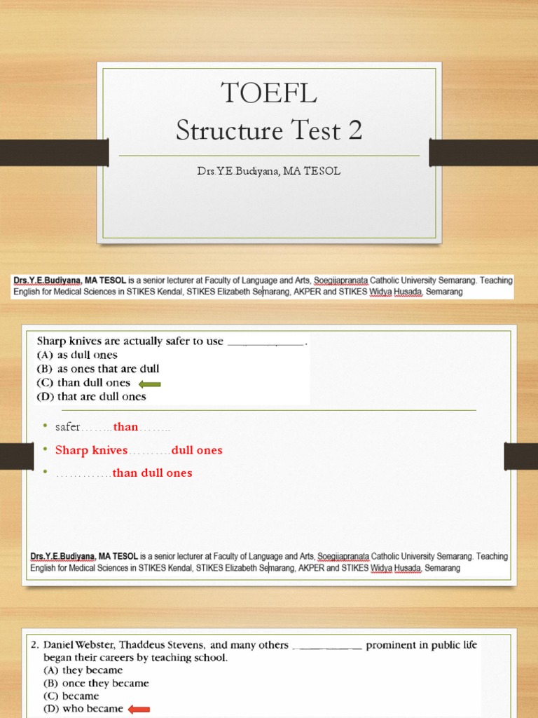 Toefl Structure Test 2: Drs.Y.E.Budiyana, MA TESOL | PDF