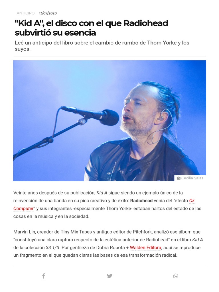 Leé Un Adelanto Del Libro Sobre - Kid A - , El Disco Clave de Radiohead ...