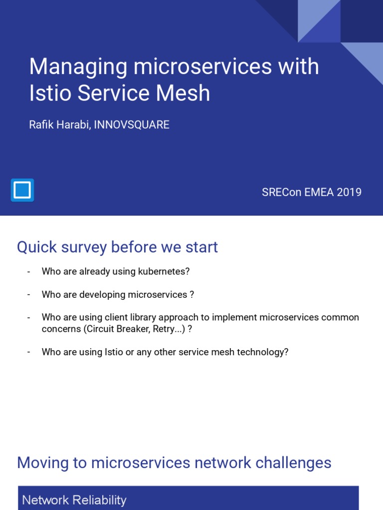 SRECon19 - Managing Microservices With Istio Service Mesh - v1.1 | PDF | Proxy Server | Computer ...