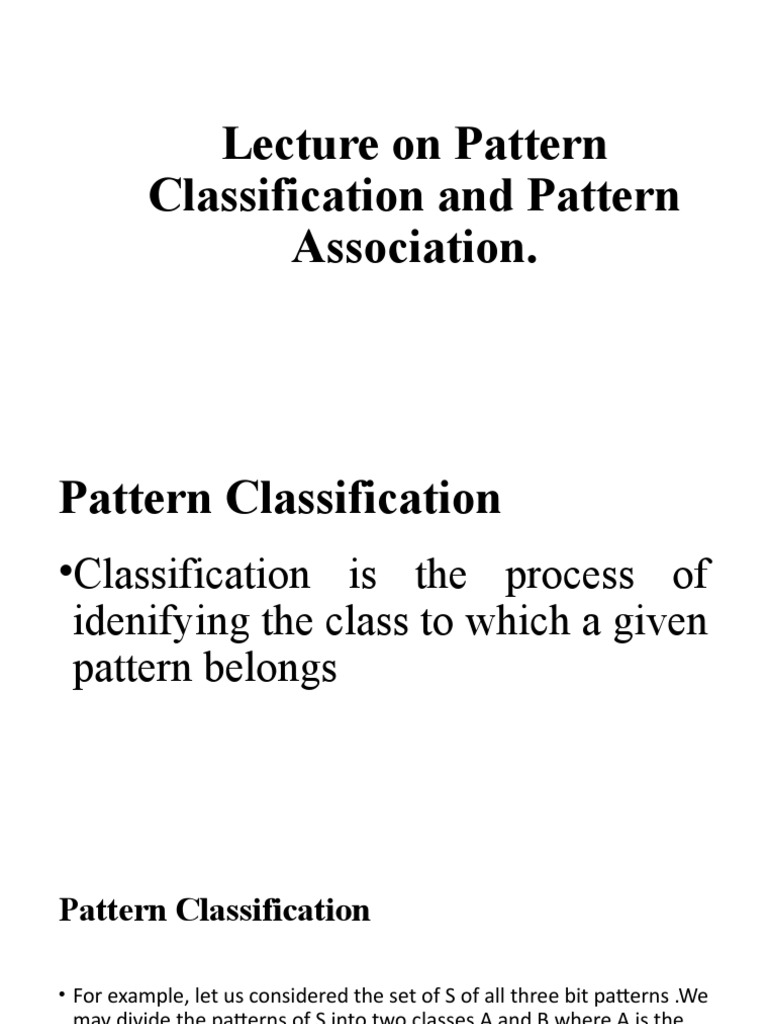 Lecture On Pattern Classification And Pattern Association Pdf