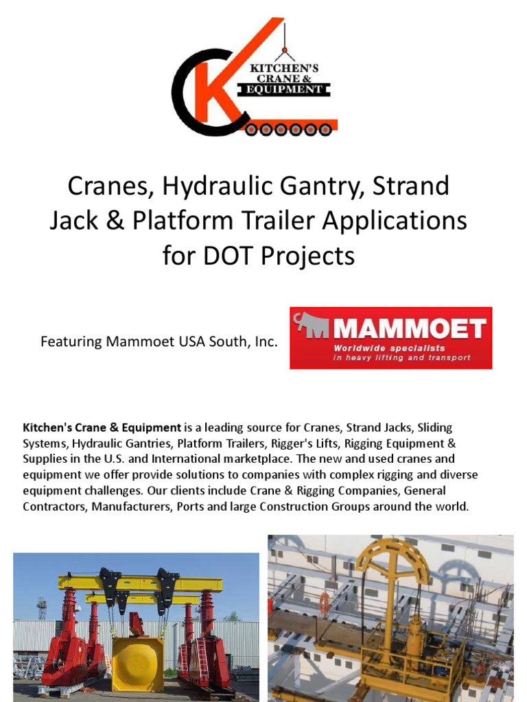 Cranes, Hydraulic Gantry, Strand Jack & Platform Trailer Applications ...