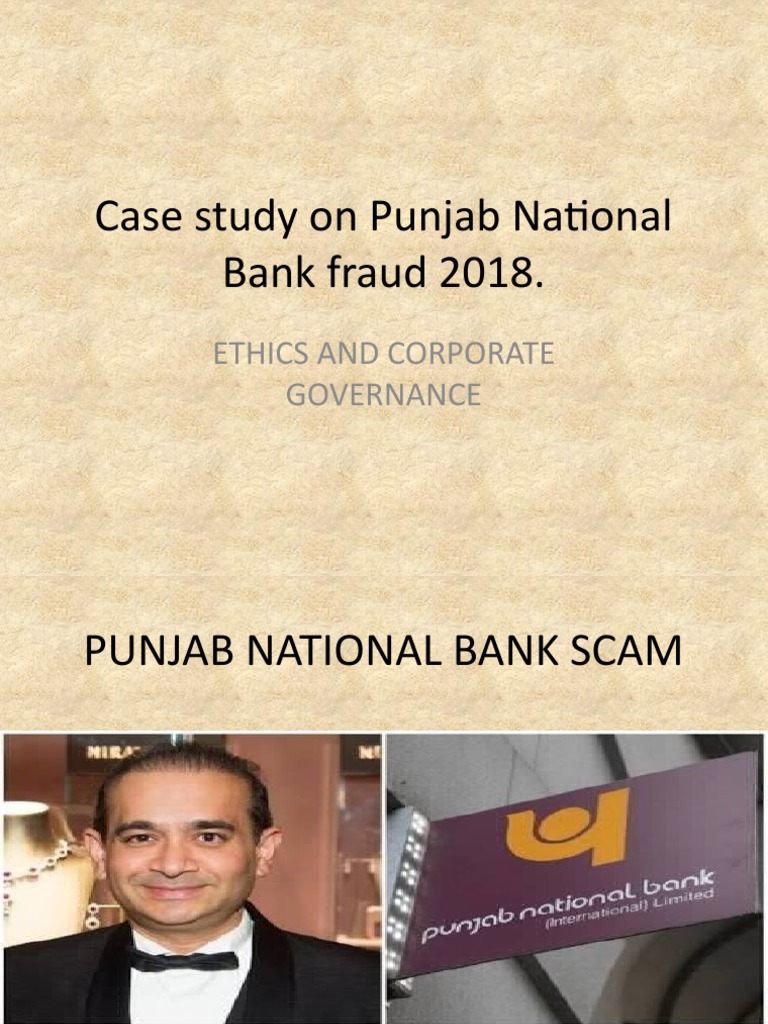 PNB Fraud Case Study: 2018 Scam Analysis | PDF | Government | Financial ...