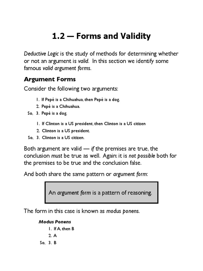1.2 Forms and Validity: Deductive Logic Is The Study of Methods For ...