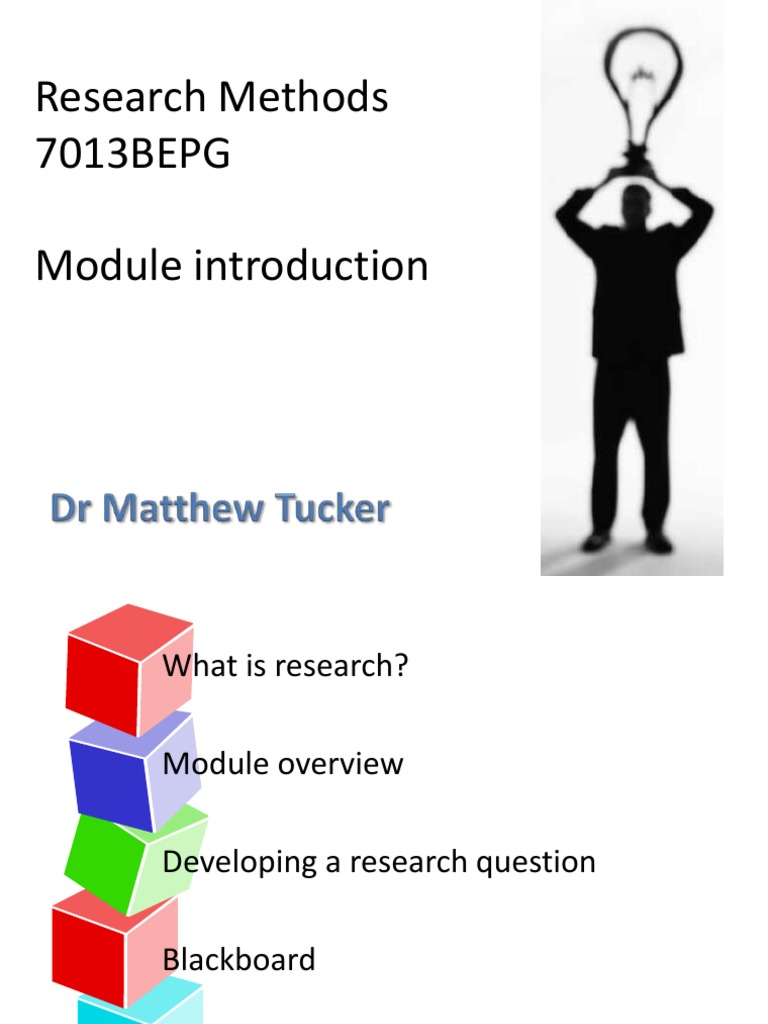 Research Methods 7013BEPG Module Introduction | Download Free PDF | Academic Discipline ...