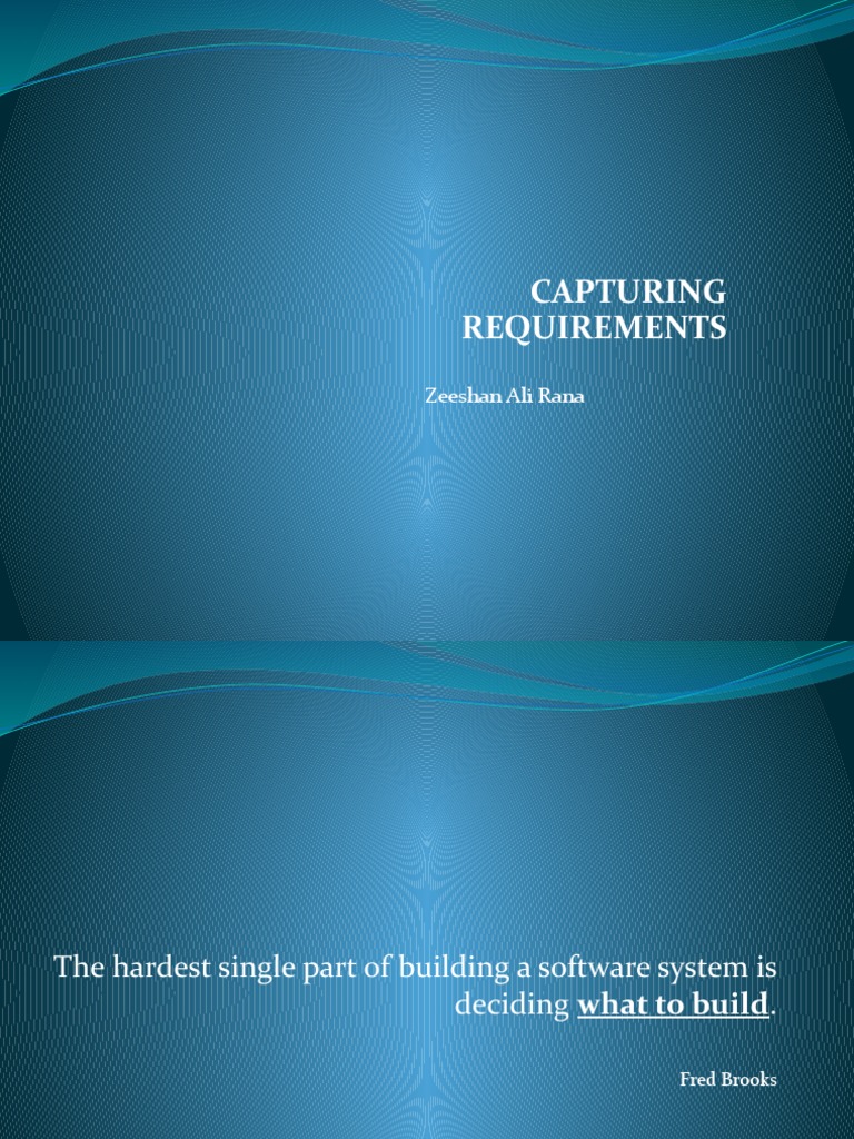 Capturing Requirements: Zeeshan Ali Rana | PDF | Systems Science ...