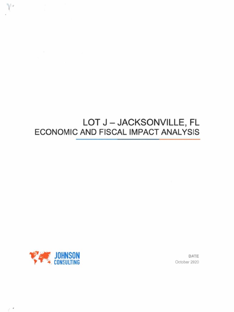 Lot J Jacksonville, FL Economic and Fiscal Impact Analysis | PDF