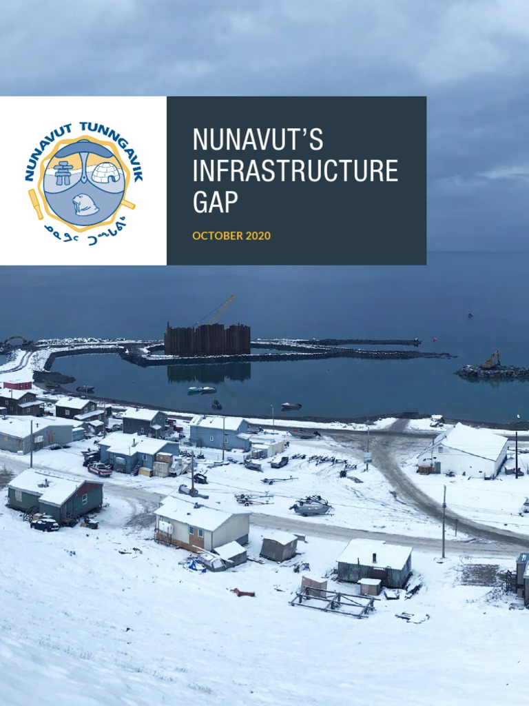 Nunavut's Infrastructure Gap | PDF | Inuit | Infrastructure