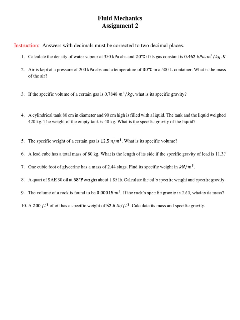 Fluid Mechanics Assignment 2: Answers With Decimals Must Be Corrected To Two Decimal Places | PDF