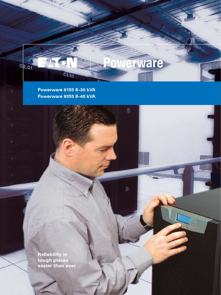 Powerware 9155 8-30 kVA Powerware 9355 8-40 kVA: Reliability in Tough ...