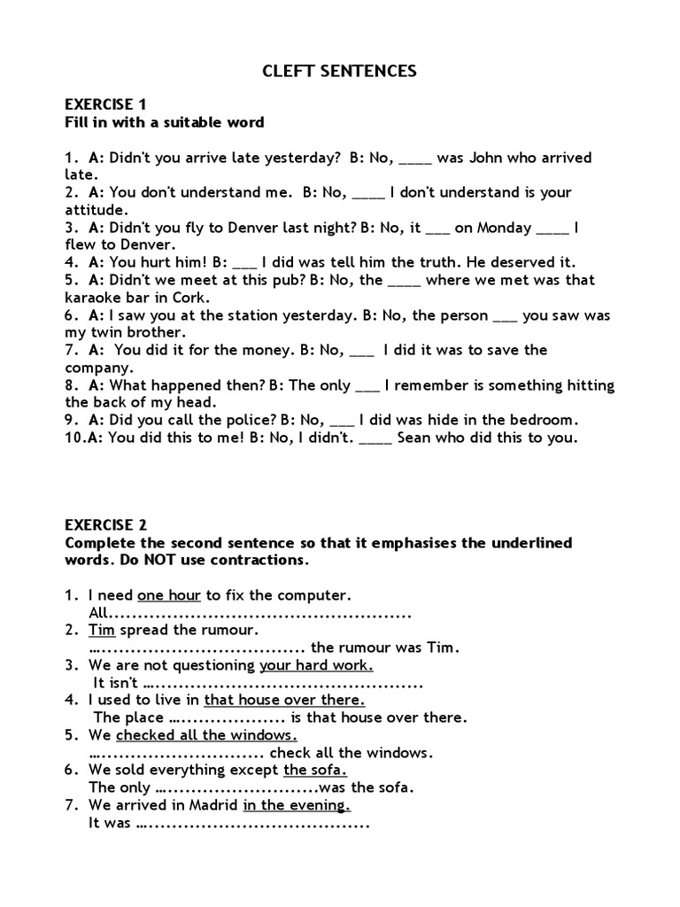 Cleft Sentences: Exercise 1 Fill in With A Suitable Word | PDF