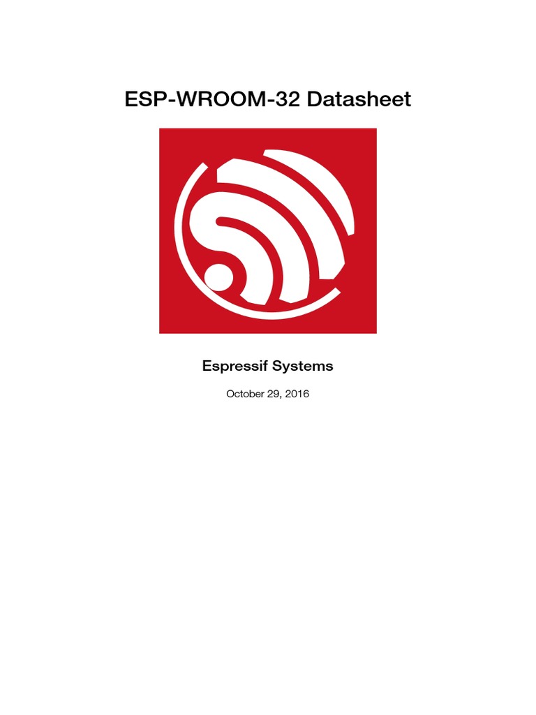 ESP-WROOM-32 Datasheet: Espressif Systems | PDF | Random Access Memory | Booting