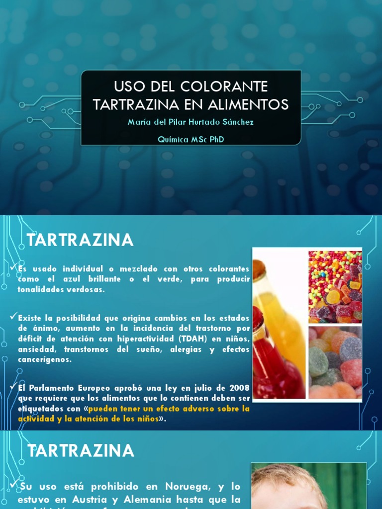 Uso de Tartrazina en Alimentos | PDF | Desorden hiperactivo y deficit ...
