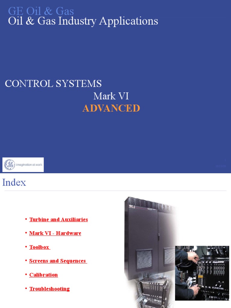 Understanding GE's Mark VI Advanced Control System for Oil & Gas ...