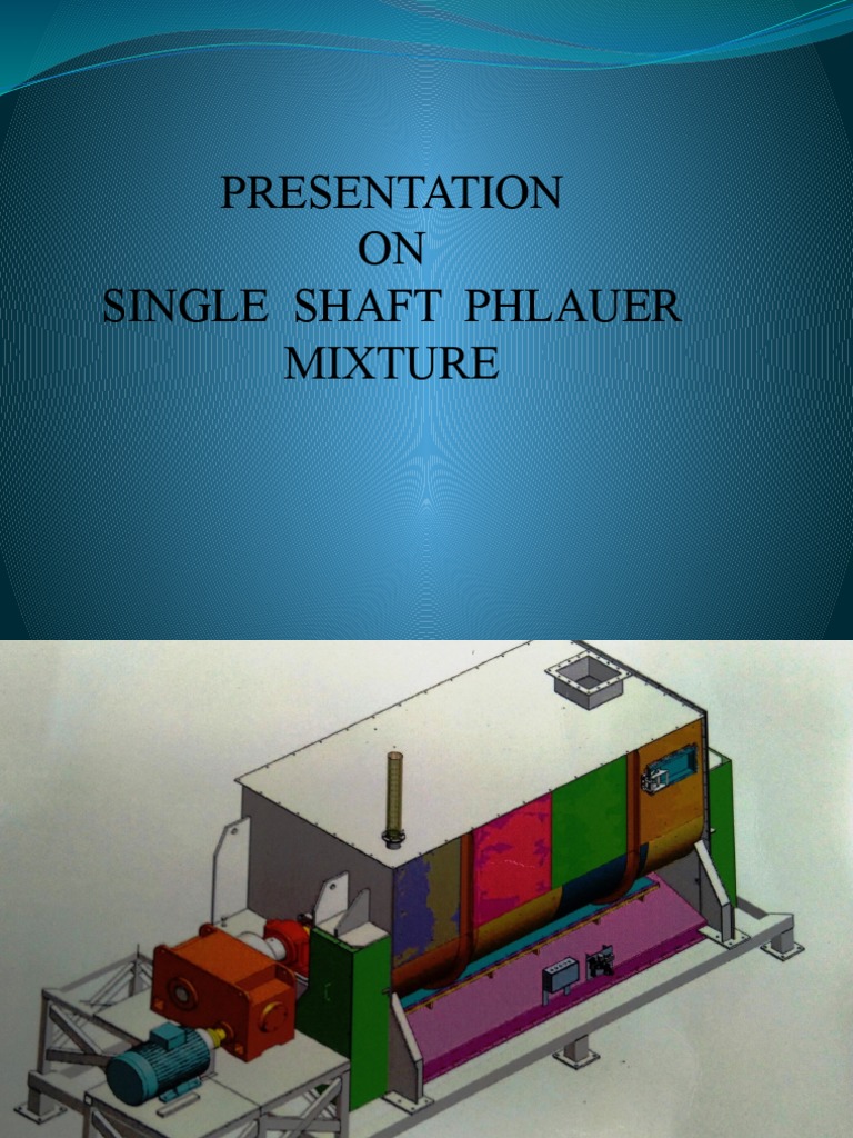 Presentation On Batch Blender | PDF | Gear | Electric Motor