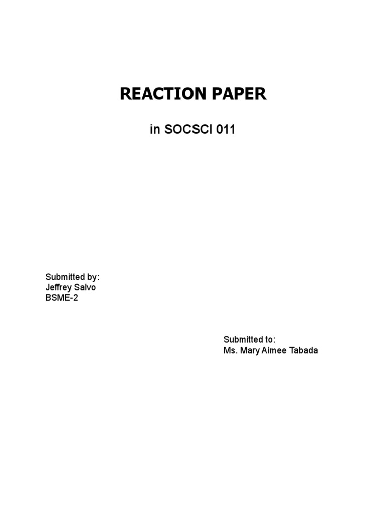 Reaction Paper: in SOCSCI 011 | PDF