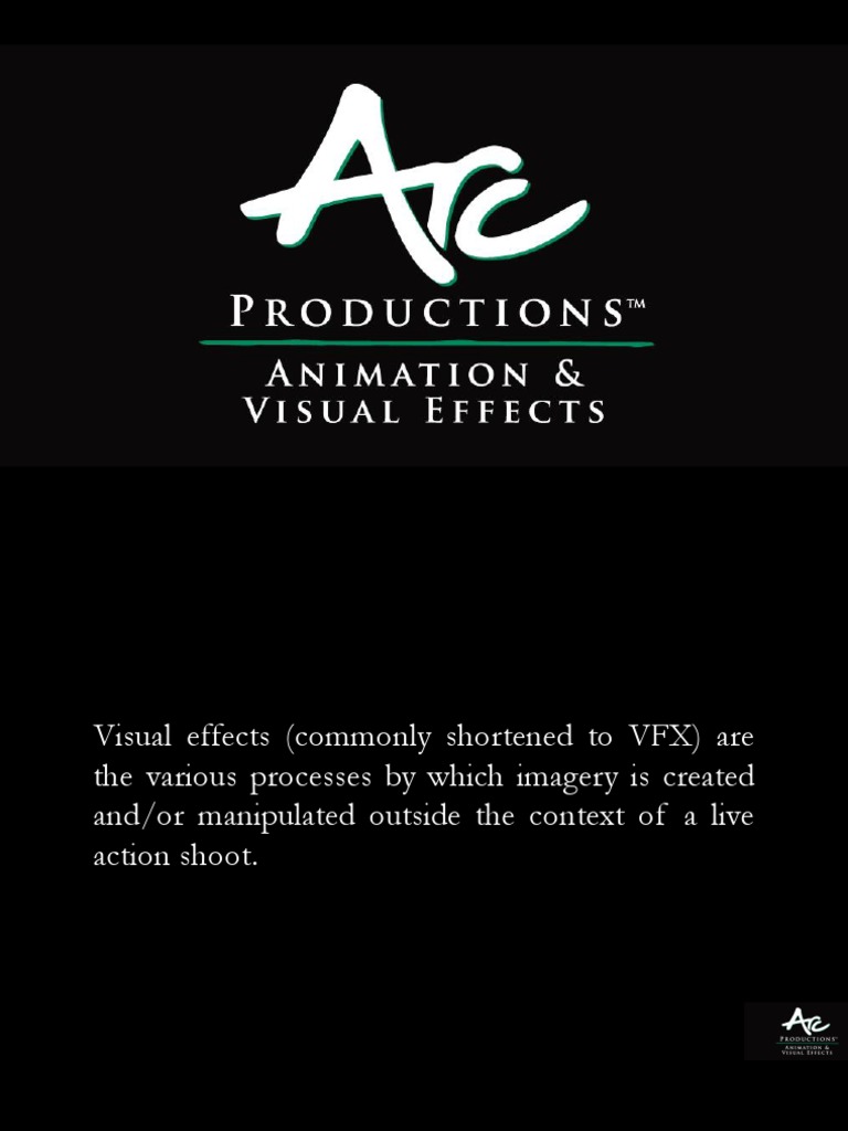 Arc Productions VFX Presentation - 2 | PDF