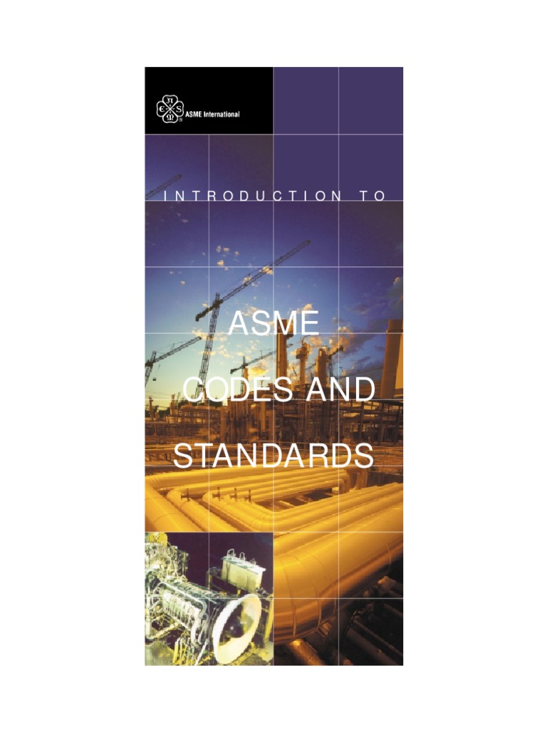 Asme Codes and Standards: Introduction To | PDF | Boiler | Steam