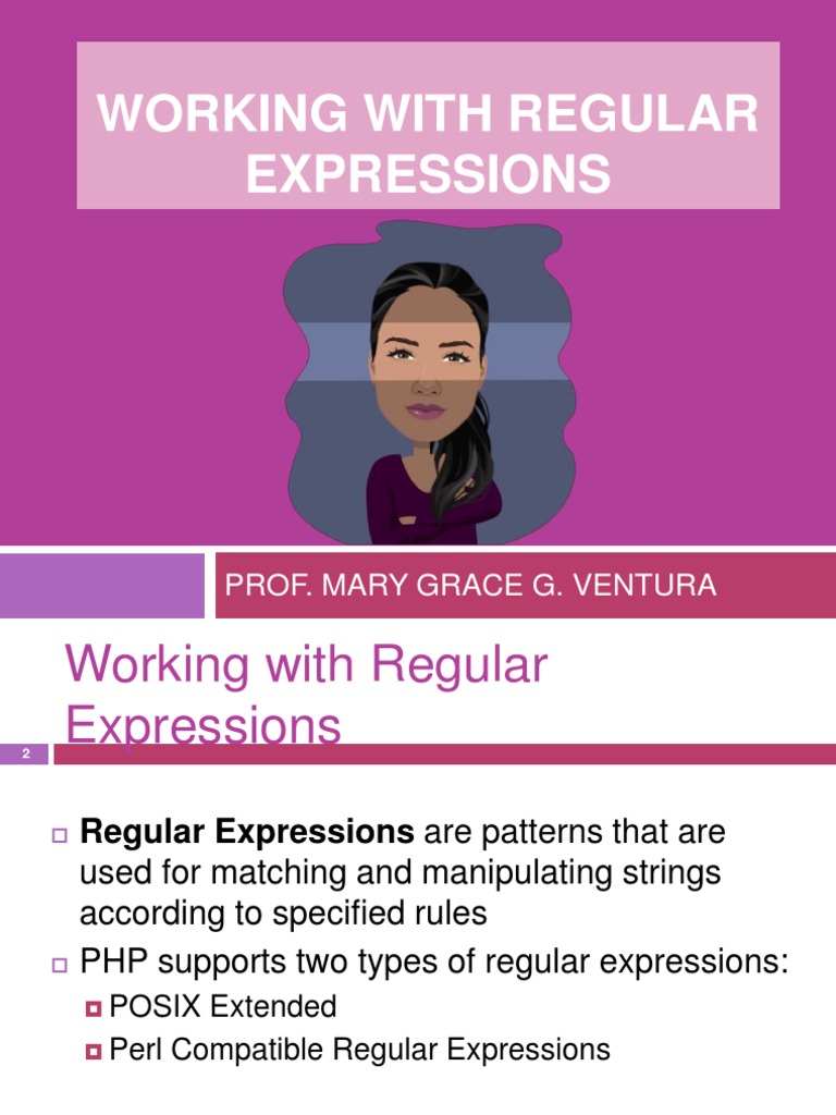 Working With Regular Expressions: Prof. Mary Grace G. Ventura | PDF | Regular Expression ...