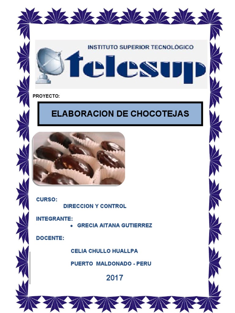 Proyecto de Elaboracion de Chocotejas | PDF | Chocolate | Sólidos de cacao