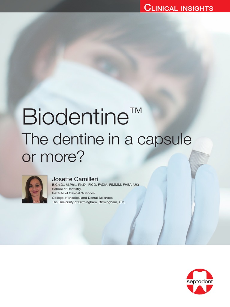 Biodentine: The Dentine in A Capsule or More? | PDF | Dentistry | Chemistry
