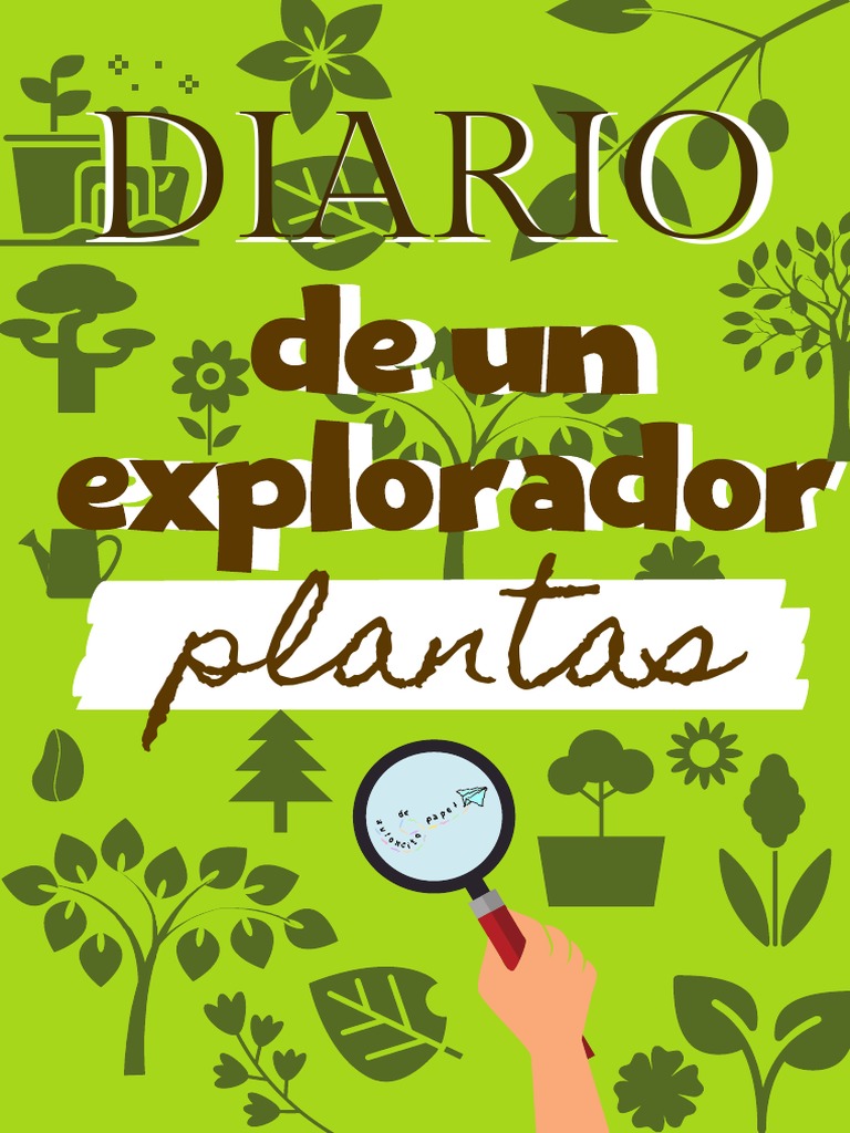 Diario de Un Explorador de Plantas PDF | PDF | Semilla | Plantas