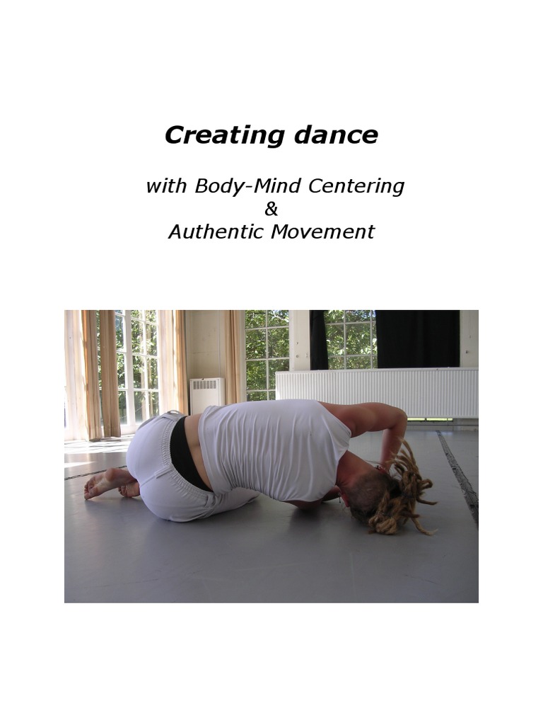 Creating Dance With Body-Mind Centering | PDF | Shadow (Psychology ...