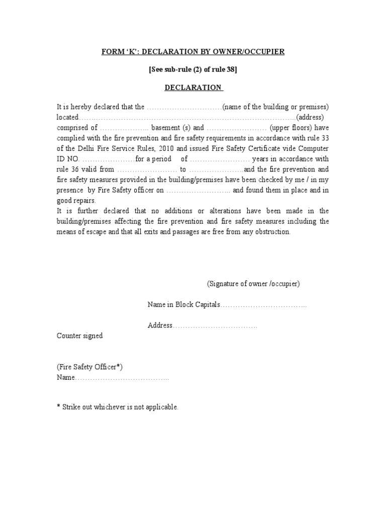 Form K': Declaration by Owner/Occupier (See Sub-Rule (2) of Rule 38 ...