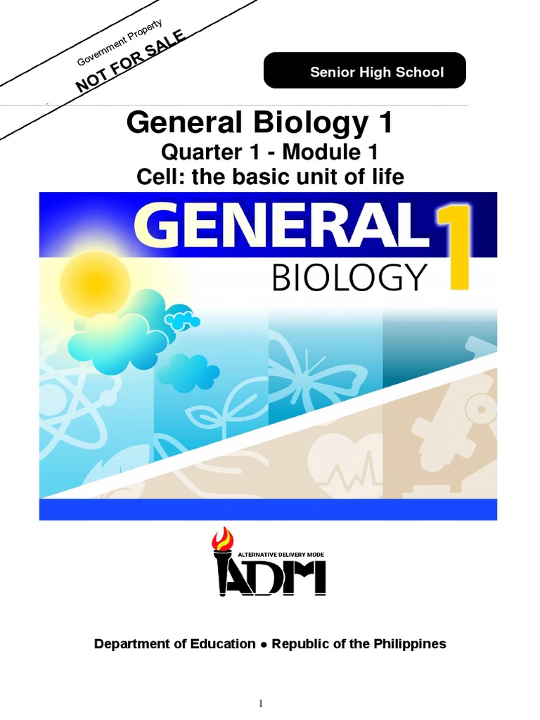 General Biology 1: Quarter 1 - Module 1 Cell: The Basic Unit of Life ...