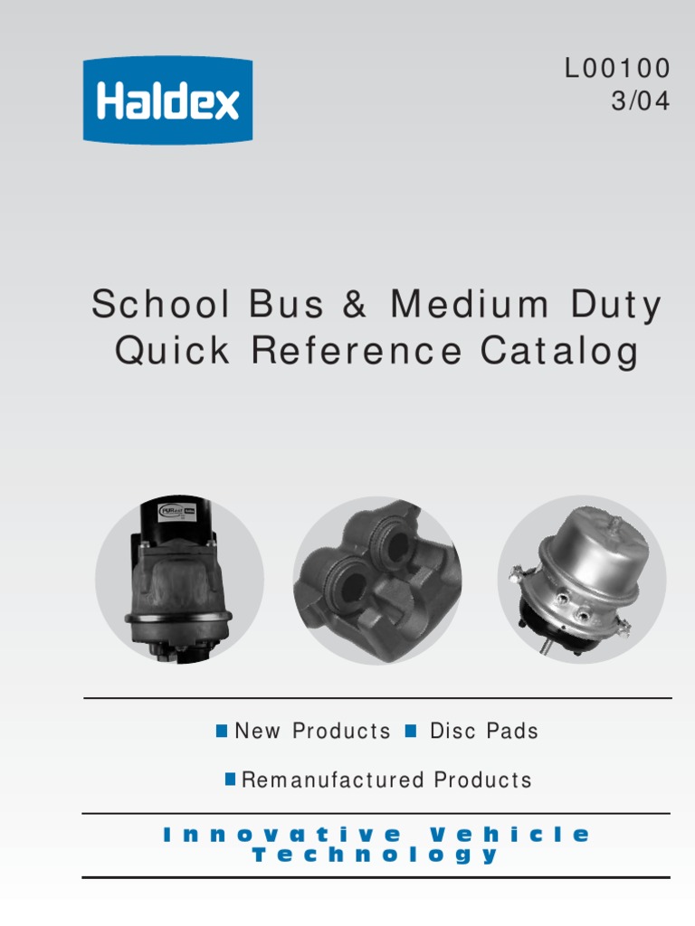 School Bus Medium Duty Quick Reference Catalog L00100 3-04 | PDF ...