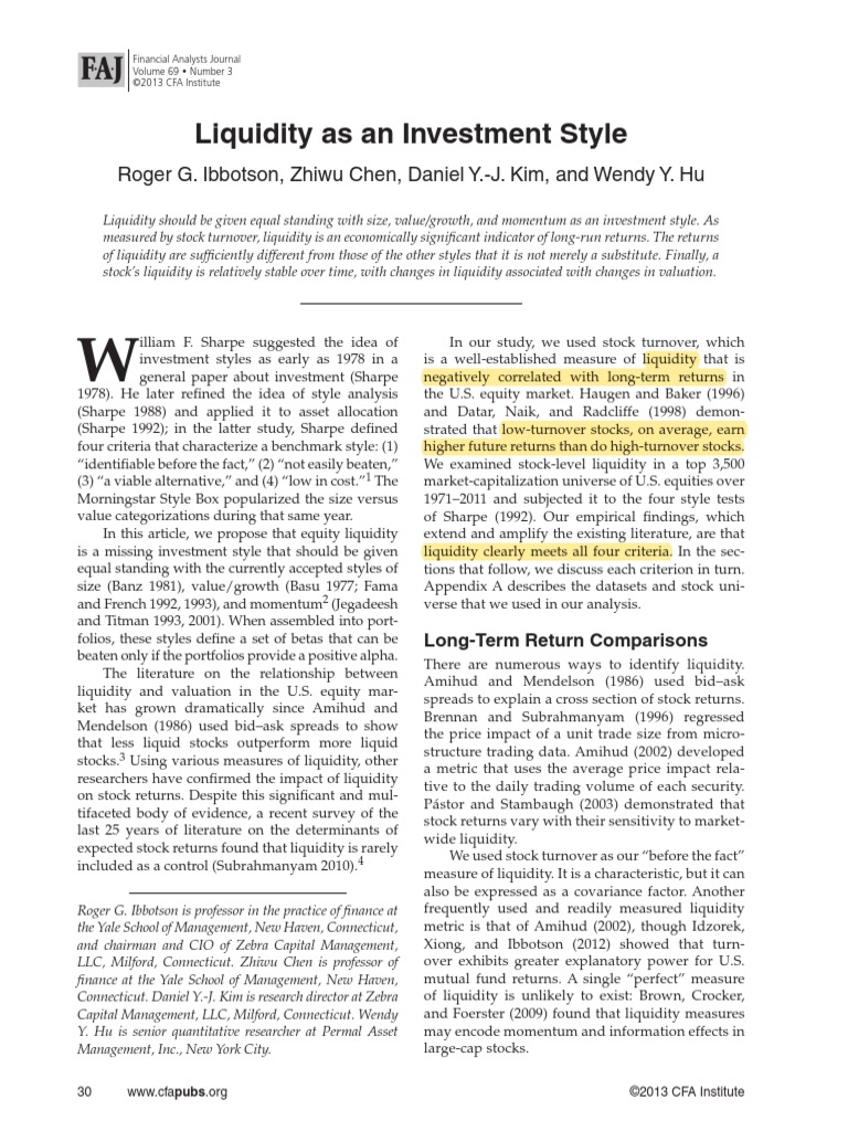 Liquidity As An Investment Style: Roger G. Ibbotson, Zhiwu Chen, Daniel ...