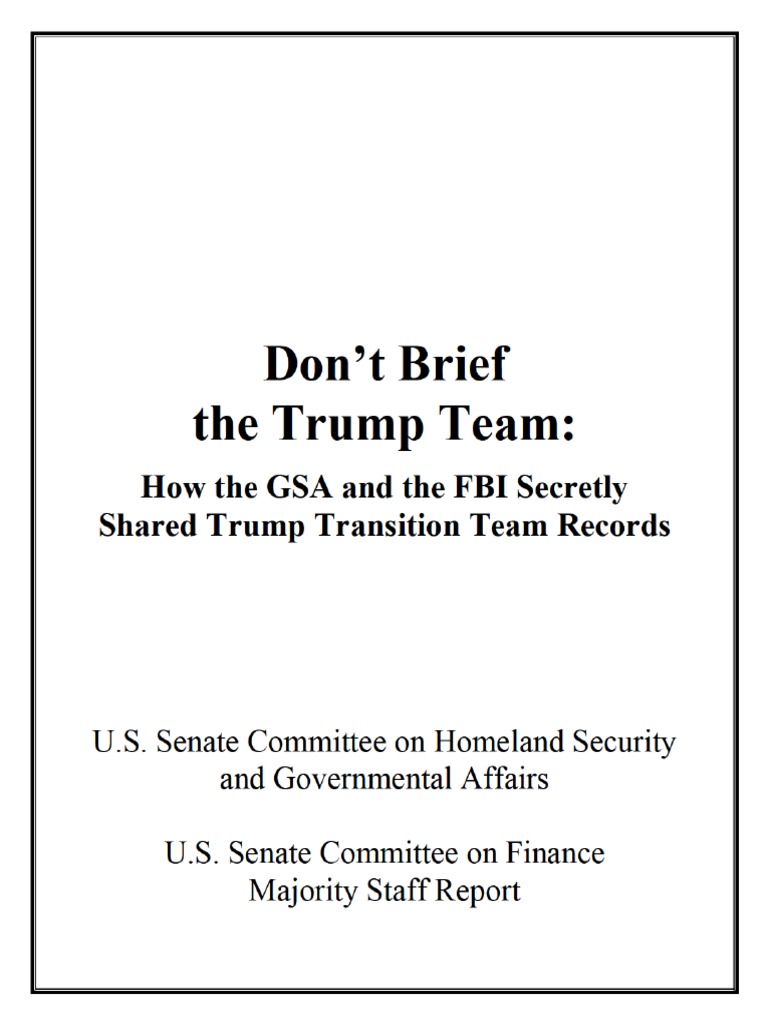 GOP Senate Report On FBI, GSA Abuse Against Trump Transition Team | PDF ...