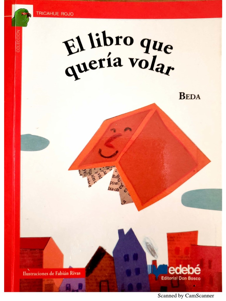 El Libro Que Queria Volar PDF | PDF