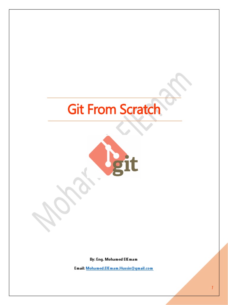 Git From Scratch By Eng Mohamed Elemam Email Pdf Version Control Secure Shell
