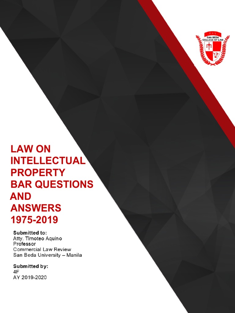 Law On Intellectual Property Bar Questions AND Answers 1975-2019 | PDF ...