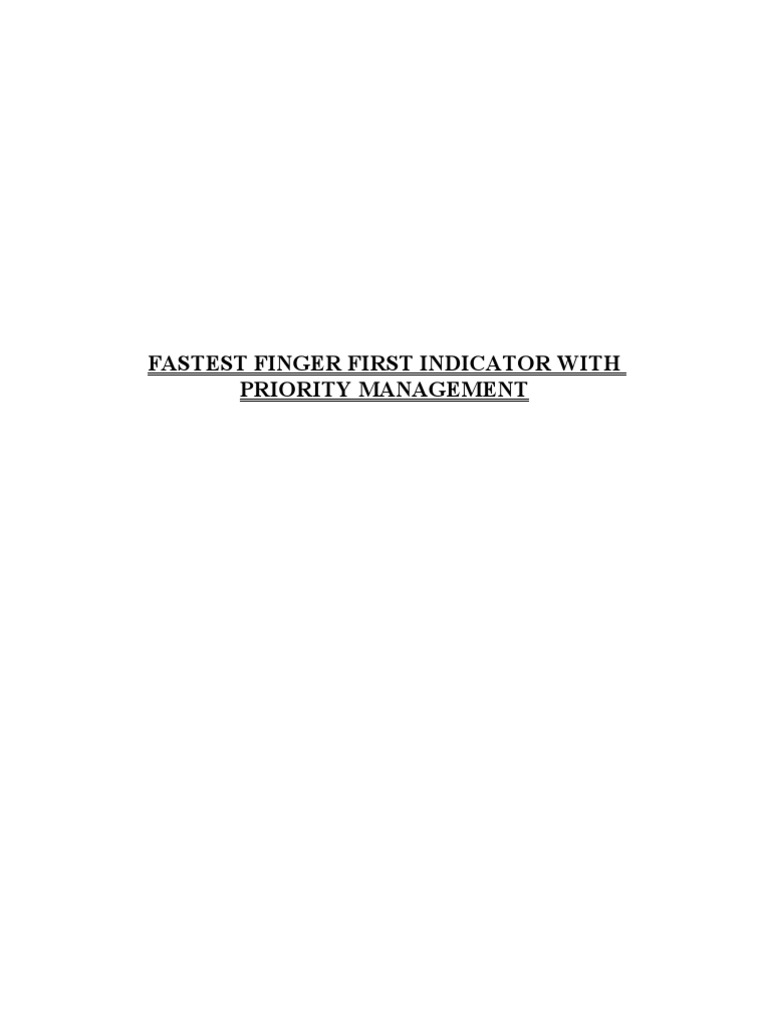 36.fastest Finger First Indicator With Priority Management | PDF ...