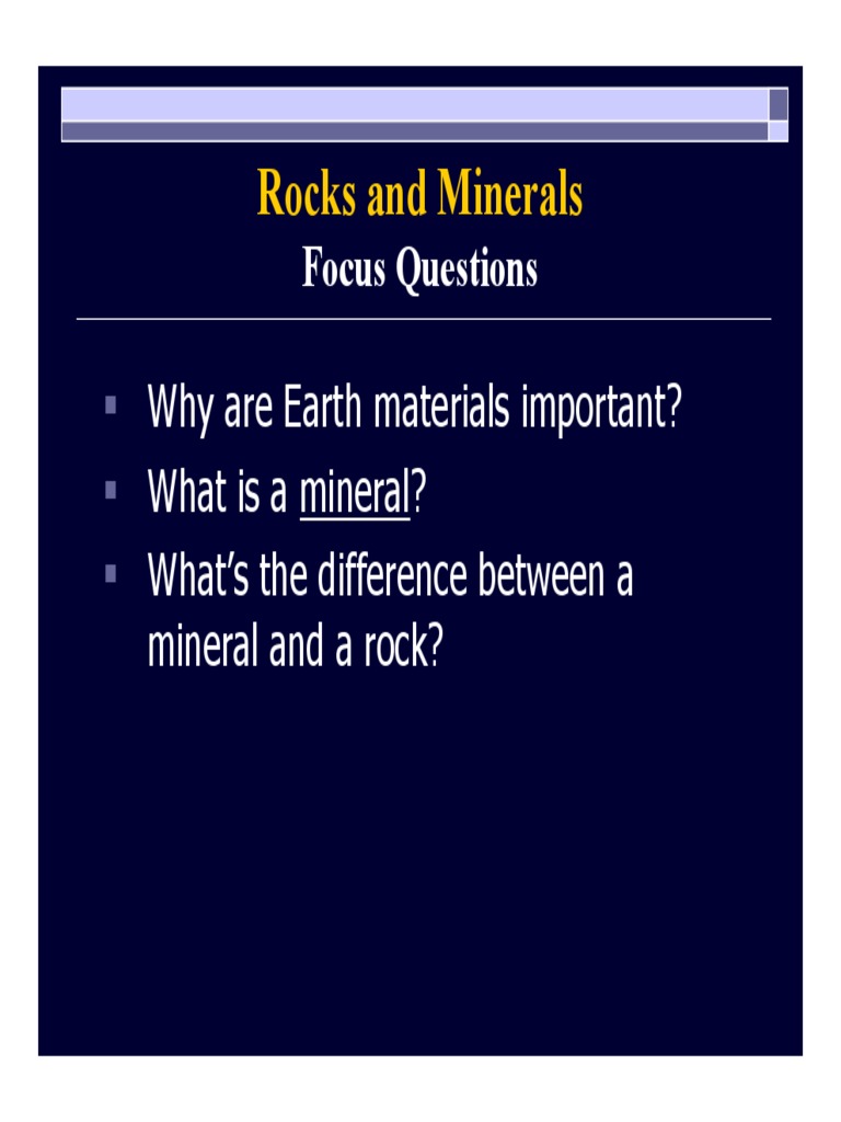 Rocks and Minerals: Focus Questions | PDF | Rock (Geology) | Igneous Rock
