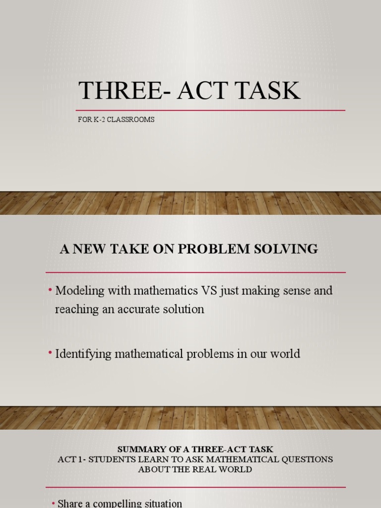 Three - Act Task | PDF | Teaching Methods & Materials