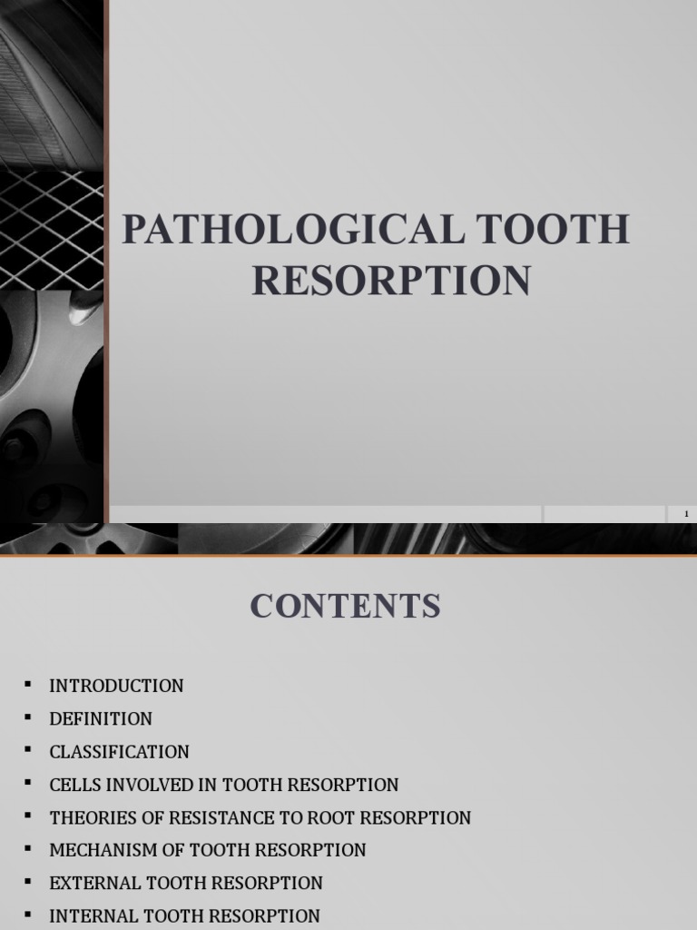 Pathological Tooth Resorption Guide | PDF | Human Tooth | Periodontology