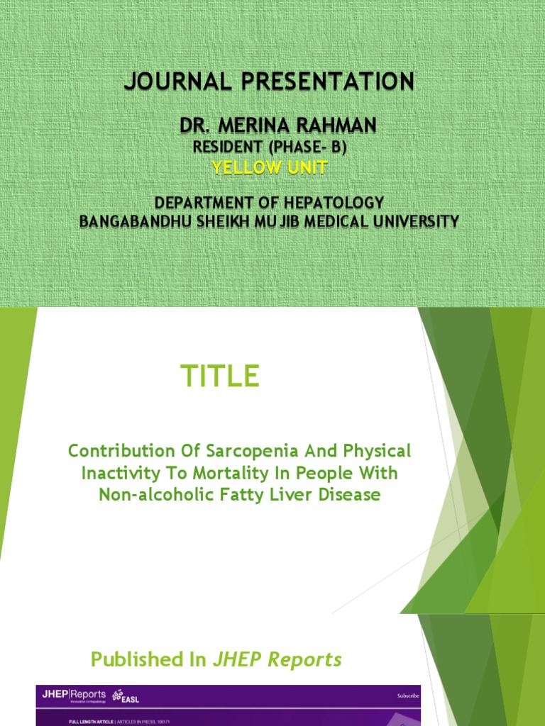 Journal Presentation Journal Presentation: Dr. Merina Rahman Dr. Merina ...