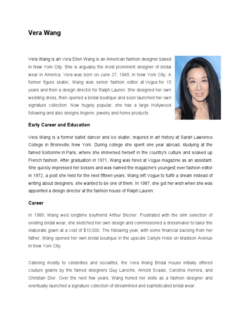 Vera Wang: Vera Ellen Wang Is An American Fashion Designer Based in New ...
