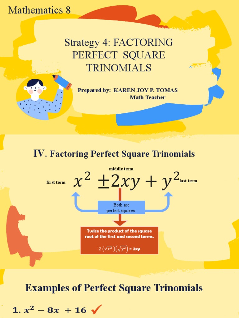 Math8. Factoring Perfect Square Trinomials | PDF